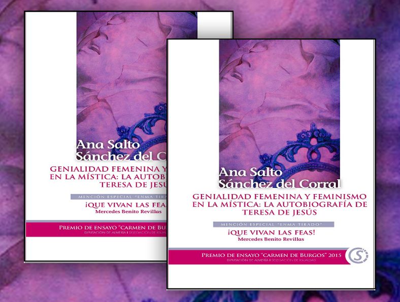 La autobiografía de Teresa de Jesús: Genialidad femenina y feminismo en ...