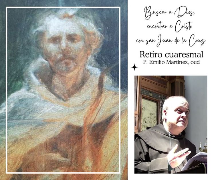 «Buscar a Dios, encontrar a Cristo con san Juan de la Cruz» – Teresa ...